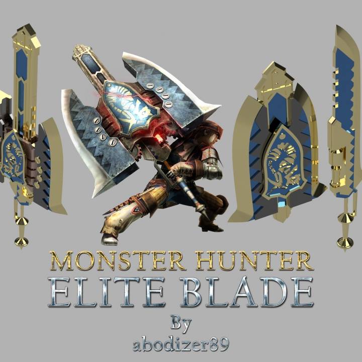 3D Printable Monster Hunter - Elite Blade by Abdullah Masri
