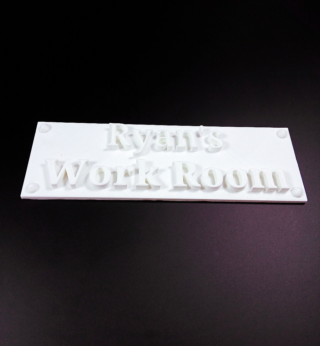 3D Printable Work Room Sign by Ryan Smith