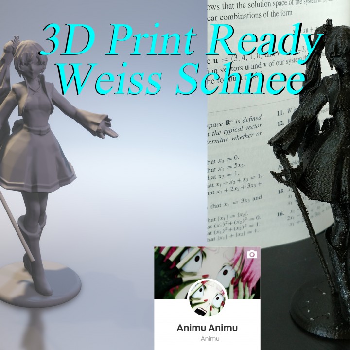 3D Printable 3D PRINT READY!! Weiss Schnee from RWBY by Animu Animu