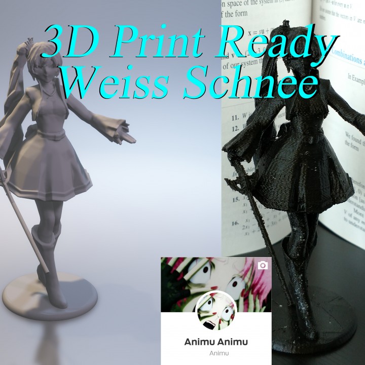 3D Printable 3D PRINT READY!! Weiss Schnee from RWBY by Animu Animu