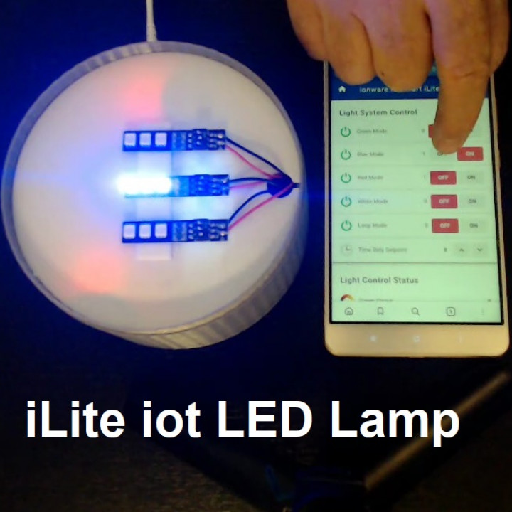 3D Printable iLite iot LED Lamp by Bob Roberts